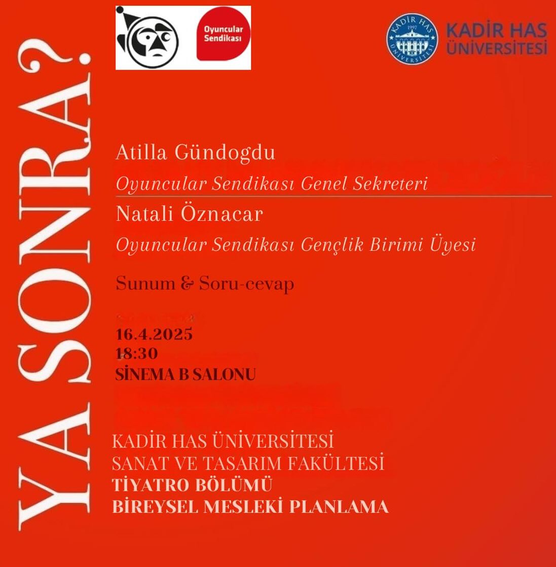 Preview: This Week's Guests on the “Ya Sonra?” Series: Atilla Gündoğdu ...